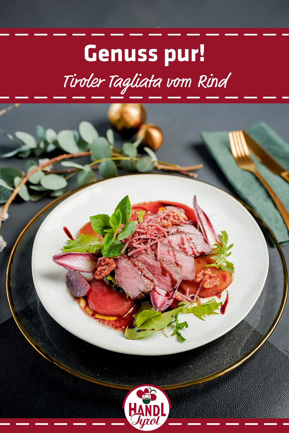 Tyrolean Beef Steak Tagliata - HANDL TYROL